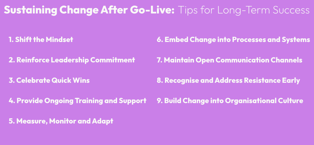 Sustaining Change After Go-Live: Tips for Long-Term Success - Good ...